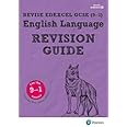 REVISE Edexcel GCSE (9-1) English Language Guided Revision Workbook: for home learning, 2022 and ...