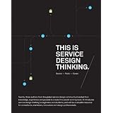 This Is Service Design Doing: Applying Service Design Thinking in the ...