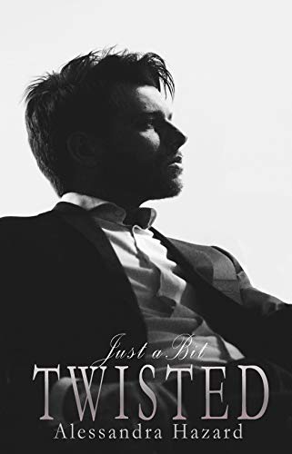Just a Bit Twisted (Straight Guys): Amazon.co.uk: Alessandra Hazard ...