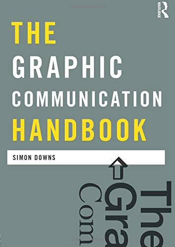 The Graphic Communication Handbook (Media Practice): Amazon.co.uk ...