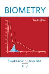Biometry: Amazon.co.uk: Robert R. Sokal, F. James Rohlf: 9780716786047 ...