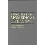 Principles of Biomedical Ethics (Principles of Biomedical Ethics ...