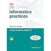 A Text Book Informatics Practices For Class 12 - CBSE - Sumit Arora ...