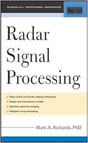 Fundamentals of Radar Signal Processing (Professional Engineering): Amazon.co.uk: Richards, Mark ...