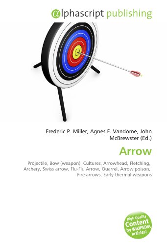 Amazon.it: Arrow: Projectile, Bow (weapon), Cultures, Arrowhead ...