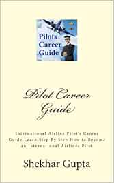 Buy Pilot Career Guide: International Airline Pilot's Career Guide ...