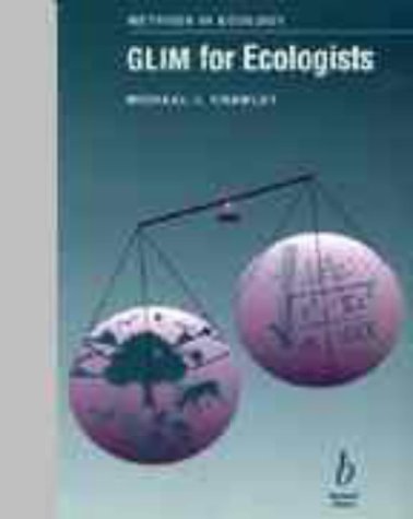 Buy GLIM for Ecologists (Ecological Methods and Concepts) Book Online ...