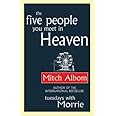 The Five People You Meet In Heaven: Mitch Albom: Amazon.co.uk: Mitch ...