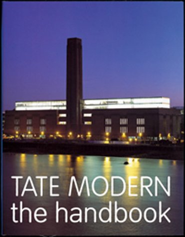 Tate Modern: The Handbook: Amazon.co.uk: Blazwick, I.: 9781854373120: Books