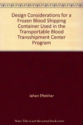Buy Design Considerations for a Frozen Blood Shipping Container Used in ...