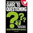 The Teacher Toolkit Guide to Questioning (Teacher Toolkit Guides ...