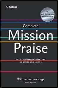 Complete Mission Praise: Music edition (Hymn Book) by unknown on 25/06 ...