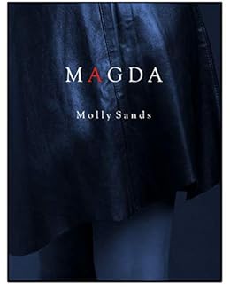 Magda (English Edition) eBook: Molly Sands: Amazon.de: Kindle-Shop