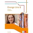 Orange Line 5 Grundkurs: Workbook mit Audios Klasse 9 (Orange Line ...