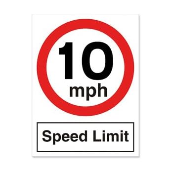 10 MPH Speed Limit Safety Sign - 1.2mm Rigid plastic 300mm x 200mm ...