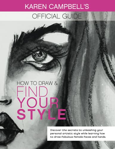How to Draw and Find Your Style!: Discover the Secret to Unleashing ...
