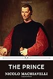 The Prince (Penguin Classics): Amazon.co.uk: Machiavelli, Niccolo, Bull ...
