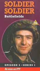 Soldier, Soldier: Battlefields - Episode 5, Series 1 [VHS] : Joanna ...