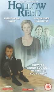 Hollow Reed [VHS] [1996] : Sam Bould, Martin Donovan, Ian Hart, Joely ...