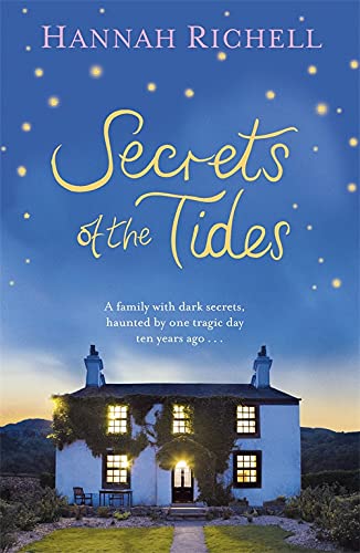 Secrets of the Tides: Amazon.co.uk: Richell, Hannah: 9781409138037: Books
