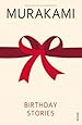 Birthday Stories: Selected and Introduced by Haruki Murakami: Amazon.co ...