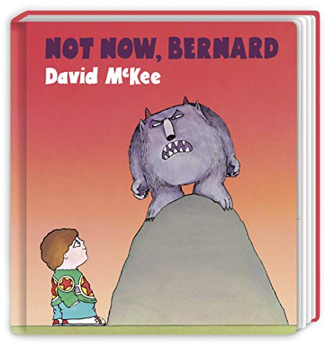 Not Now, Bernard: Board Book : McKee, David: Amazon.de: Bücher