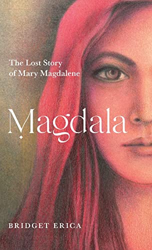 Buy Magdala: The Lost Story of Mary Magdalene Book Online at Low Prices ...