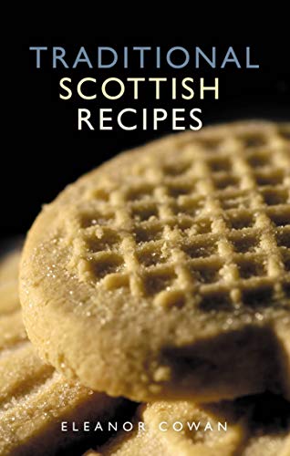 Traditional Scottish Recipes (Waverley Scottish Classics): Amazon.co.uk ...