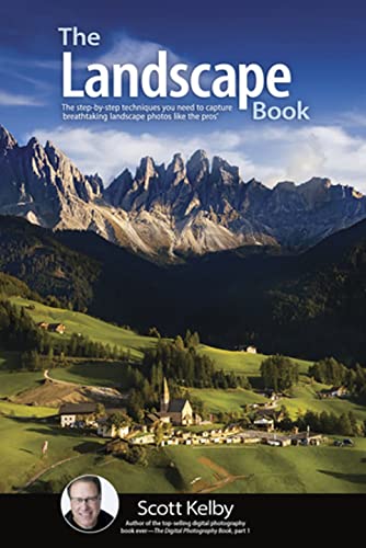 The Landscape Photography Book: The Step-By-Step Techniques You Need to ...