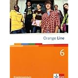 Orange Line 6 Erweiterungskurs: Schülerbuch. fester Einband Klasse 10 ...