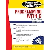 Schaum's Outline of Programming with C (SCHAUMS' COMPUTING) : Gottfried, Byron S.: Amazon.in: Books