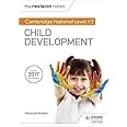 My Revision Notes: Cambridge National Level 1/2 Child Development ...