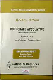 Buy DU Bcom 2nd Year Corporate Accounting 10 Prev Year Solved Papers ...