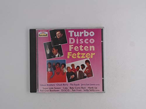 Gibson Brothers, Equals, Chuck Berry, Ottawan.. - Turbo Disco Feten ...