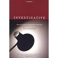 Investigative Interviewing: The Conversation Management Approach ...