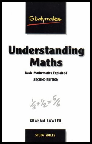Understanding Maths: Basic Mathematics for Adults Explained (Studymates ...