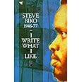 I Write What I Like (Heinemann African Writers Series): Amazon.co.uk ...