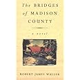 The Bridges Of Madison County: Amazon.co.uk: Waller, Robert James ...