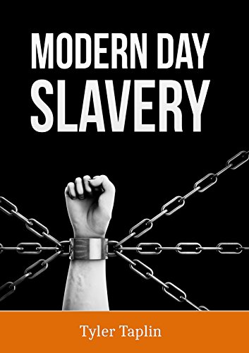 Modern Day Slavery: Human Trafficking and Other Forms of Slavery in ...