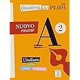 Quaderni del PLIDA B1 - Nuovo esame / Übungsbuch: L'italiano scritto ...
