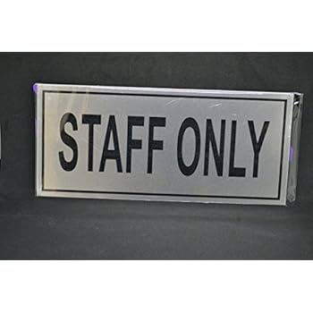 Aluminium Staff Only Sign | Available in 2 Sizes | Self Adhesive Fixing ...