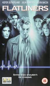 Flatliners [VHS] [1990] : Kiefer Sutherland, Kevin Bacon, Julia Roberts, William Baldwin, Oliver ...