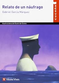 Reseña Del Libro Relato De Un Naufrago - Leer un Libro