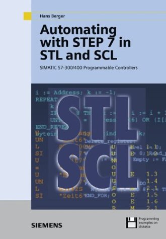 Buy Automating with STEP 7 in STL and SCL: Programmable Controllers ...