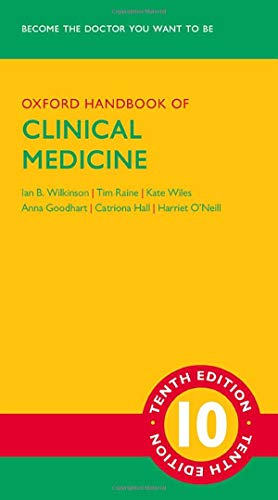 Oxford Handbook of Clinical Medicine: Become the Doctor You Want to be ...