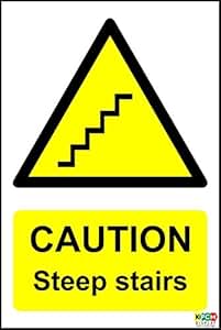 Caution steep stairs sign - Self adhesive sticker 300mm x 200mm: Amazon ...