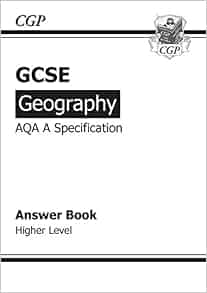 GCSE Geography AQA A Answers (for Workbook) - Higher: Amazon.co.uk: CGP ...