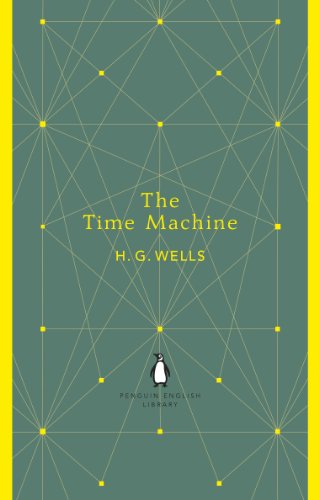 The Time Machine: H.G. Wells (The Penguin English Library): Amazon.co ...