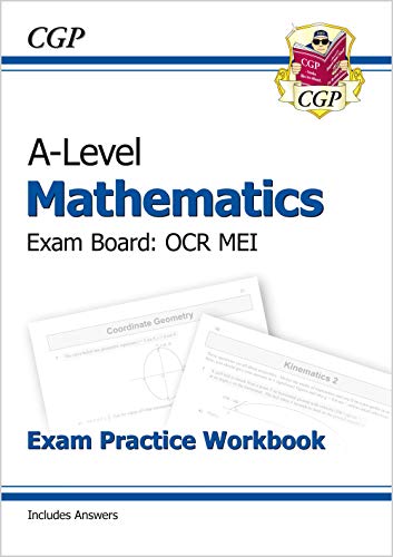 A-Level Maths OCR MEI Exam Practice Workbook (includes Answers): superb ...