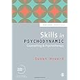 Skills in Psychodynamic Counselling & Psychotherapy (Skills in ...
